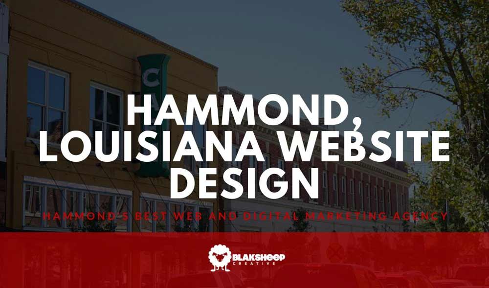 🔥Web Design for Hammond, Louisiana | BlakSheep Creative