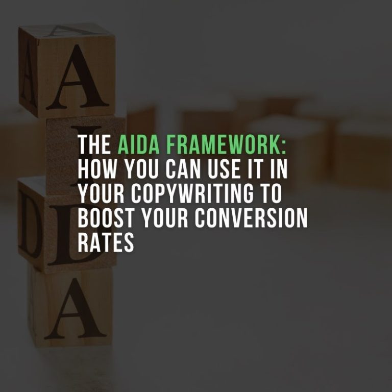 How to Use The AIDA Copywriting Framework to Boost your Conversions
